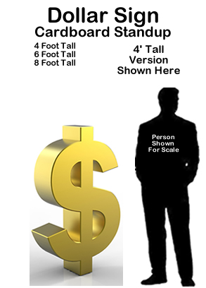 Dollar Sign Cardboard Cutout Standup Prop - Dino Rentos Studios, INC.